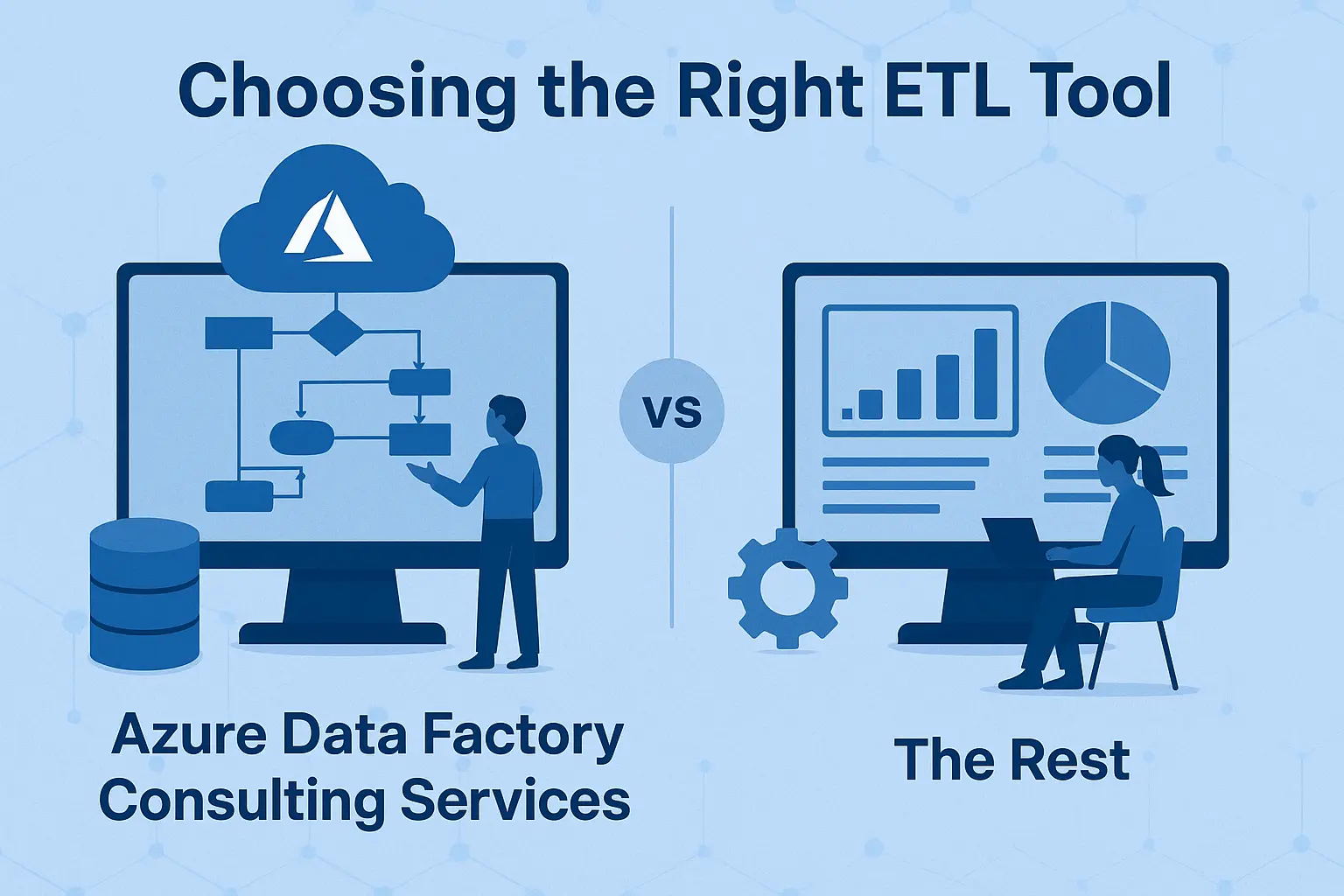 Choosing the Right ETL Tool: Azure Data Factory vs The Rest