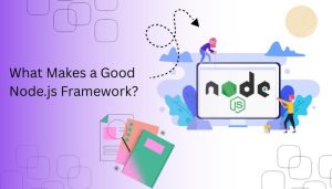 Best Node.js Web Framework in 2025